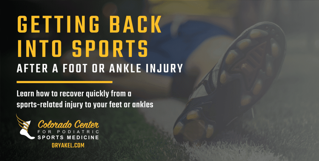 Getting Back into Sports After Injury - Colorado Center for Podiatric ...